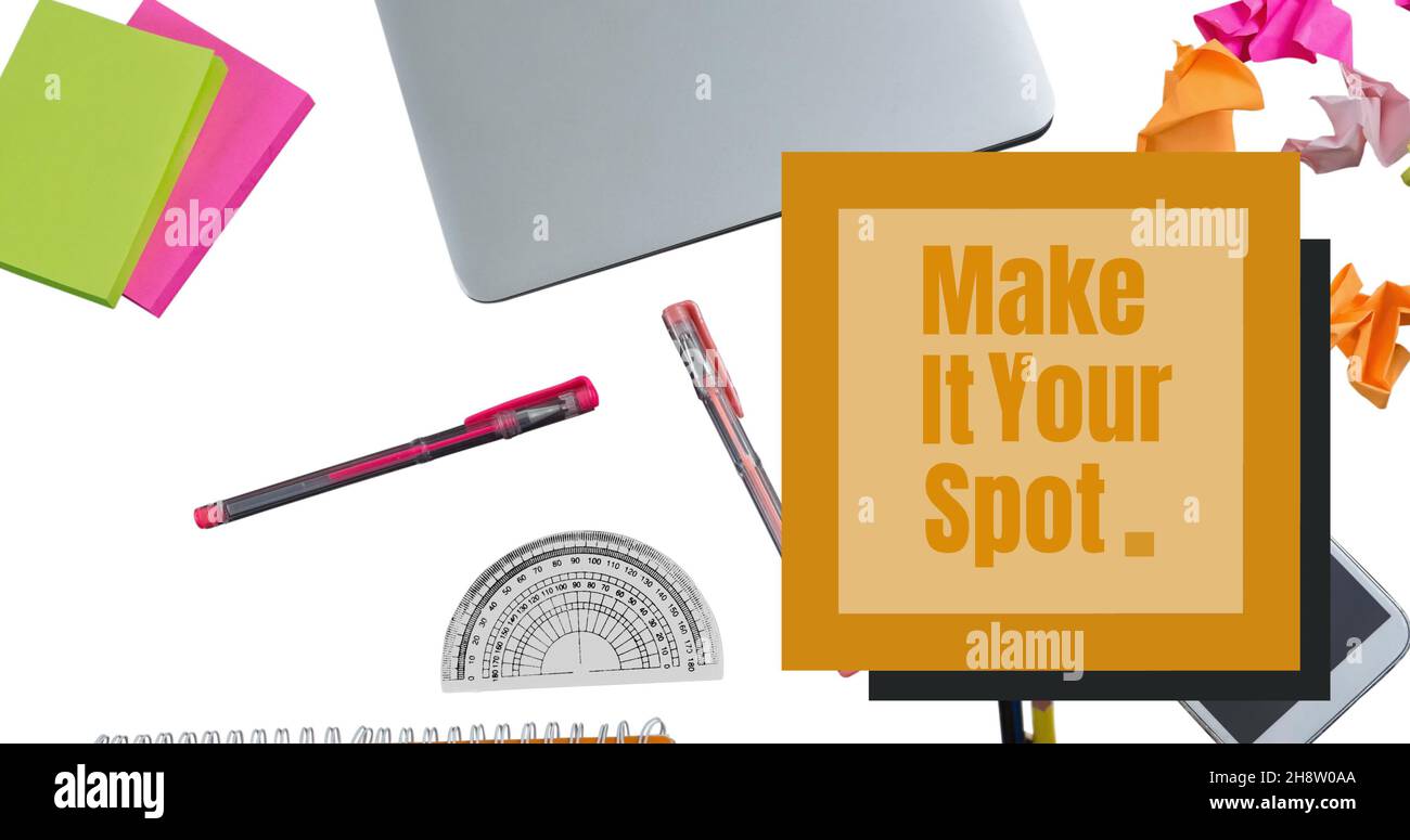 Image of make it your spot text on memo note over office items on white ...