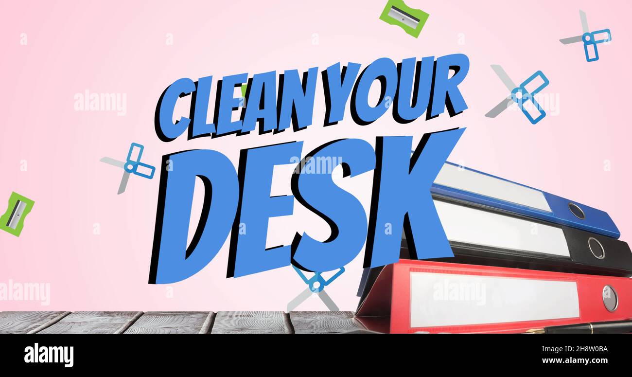 Image of clean your desk text over office items over pink background ...
