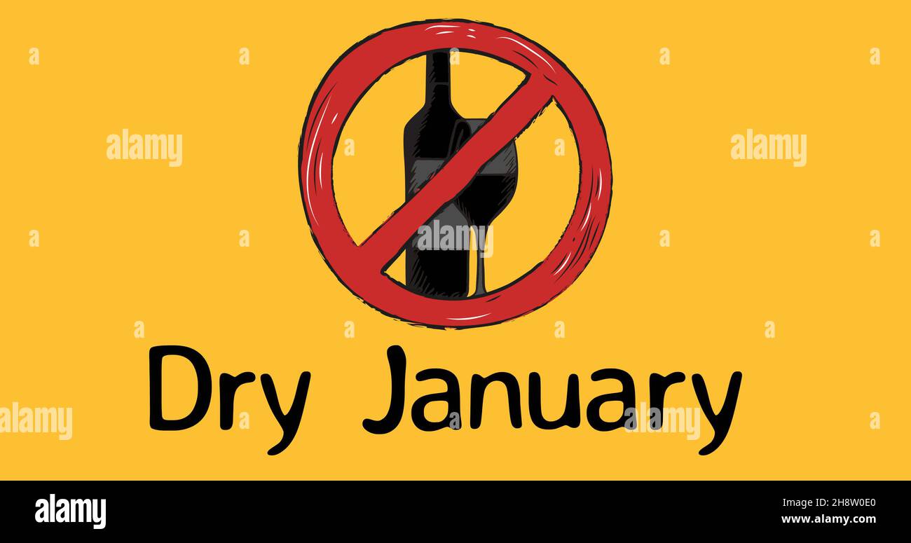Image of dry january text in black, with red prohibited sign over wine ...