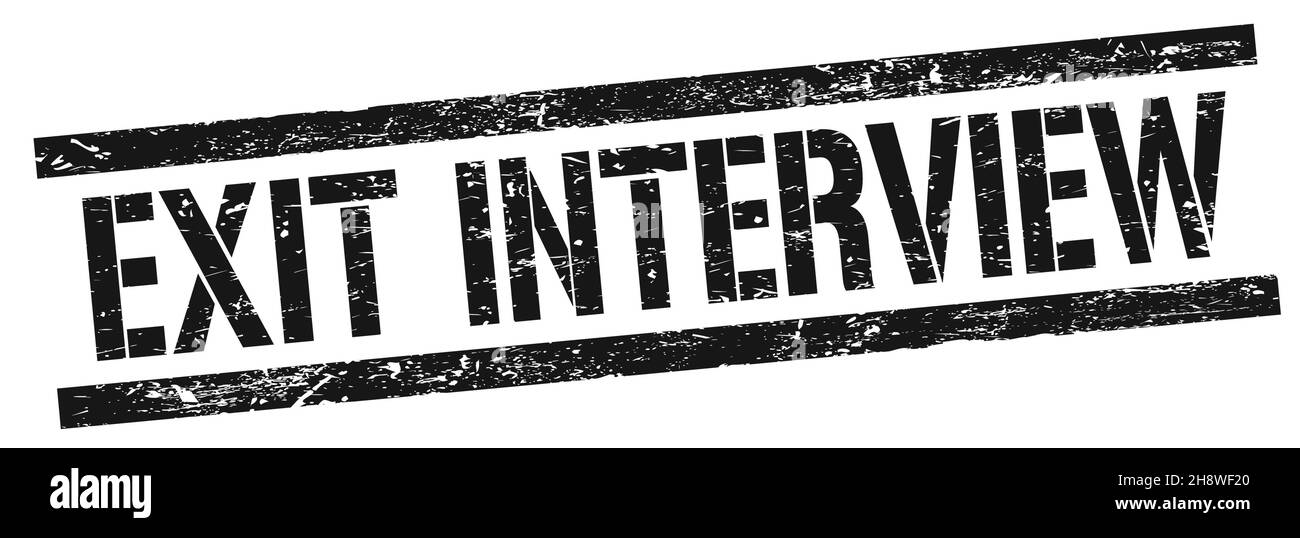 EXIT INTERVIEW text on black grungy rectangle stamp sign Stock Photo ...
