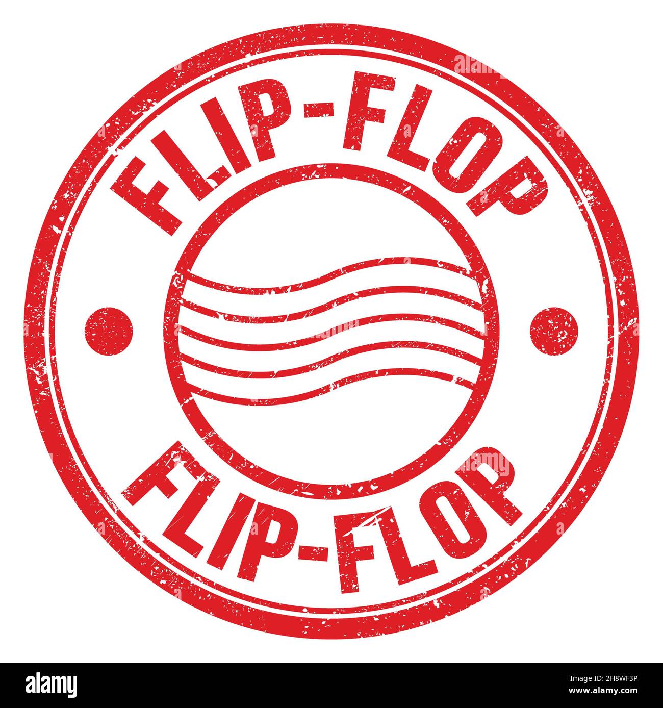 FLIP-FLOP word written on red round postal stamp sign Stock Photo - Alamy