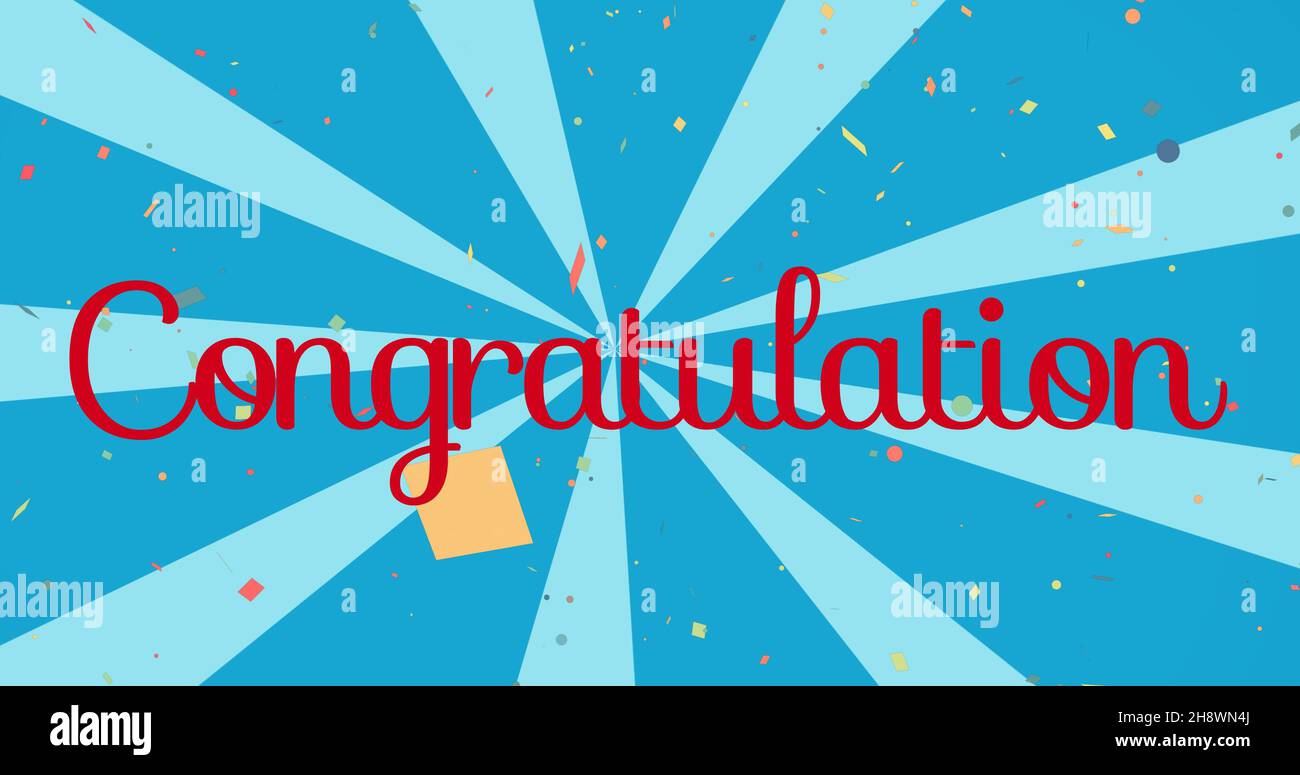 Digital composite of congratulation text in red font over striped blue ...