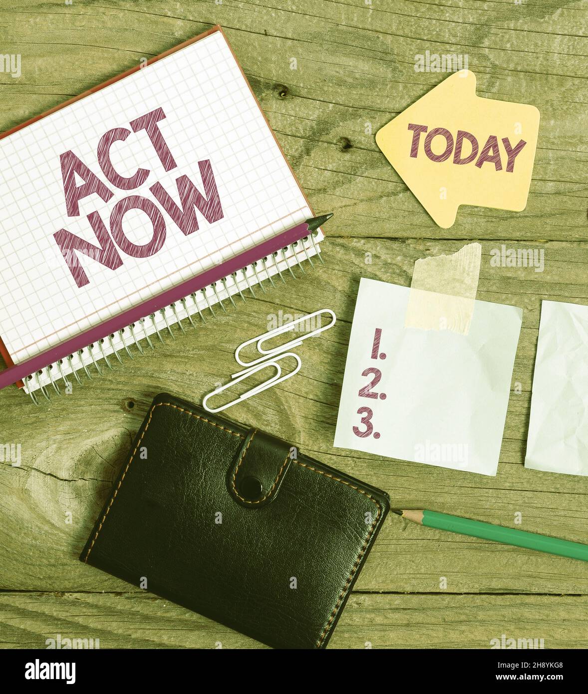 Handwriting text Act Now. Business overview do not hesitate and start ...