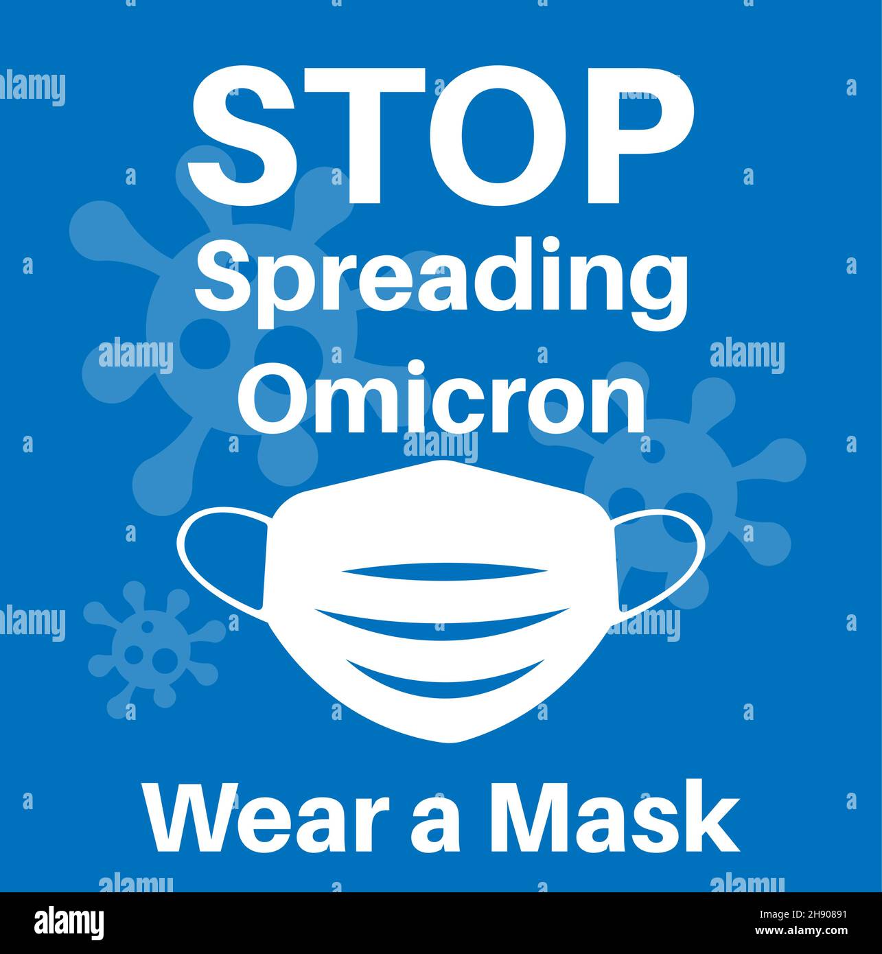 Stop Spreading Omicron - Wear a mask COVID-19 variant logo on a white ...