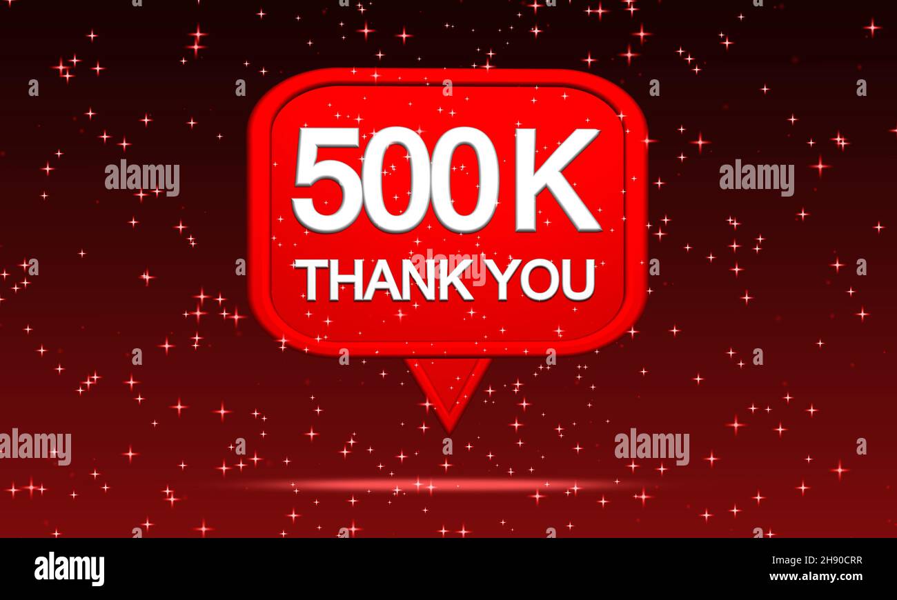 Thank you 500k followers hi-res stock photography and images - Alamy