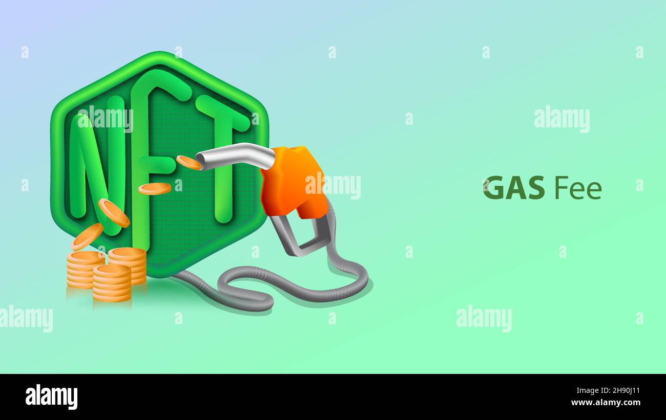 Gas fee NFT minting NFT Non Fungible Token vector illustration Stock ...