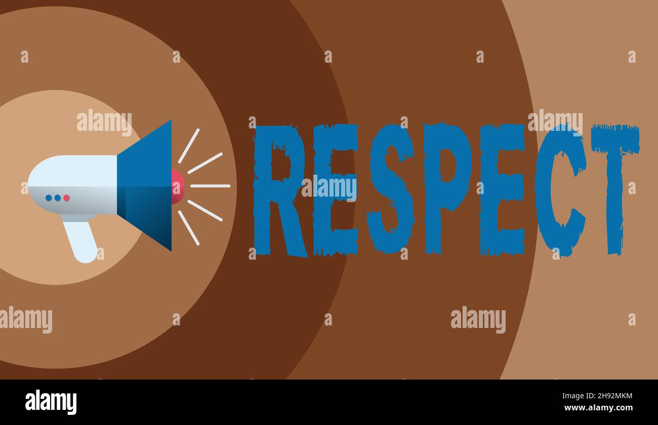 Writing displaying text Respect. Word for Feeling of deep admiration ...
