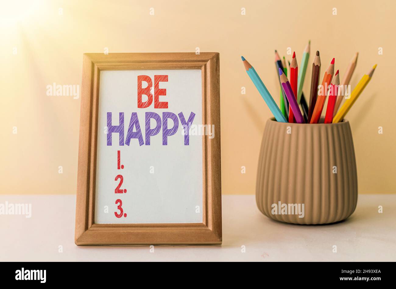 Writing displaying text Be Happy. Business idea to live every moment as ...
