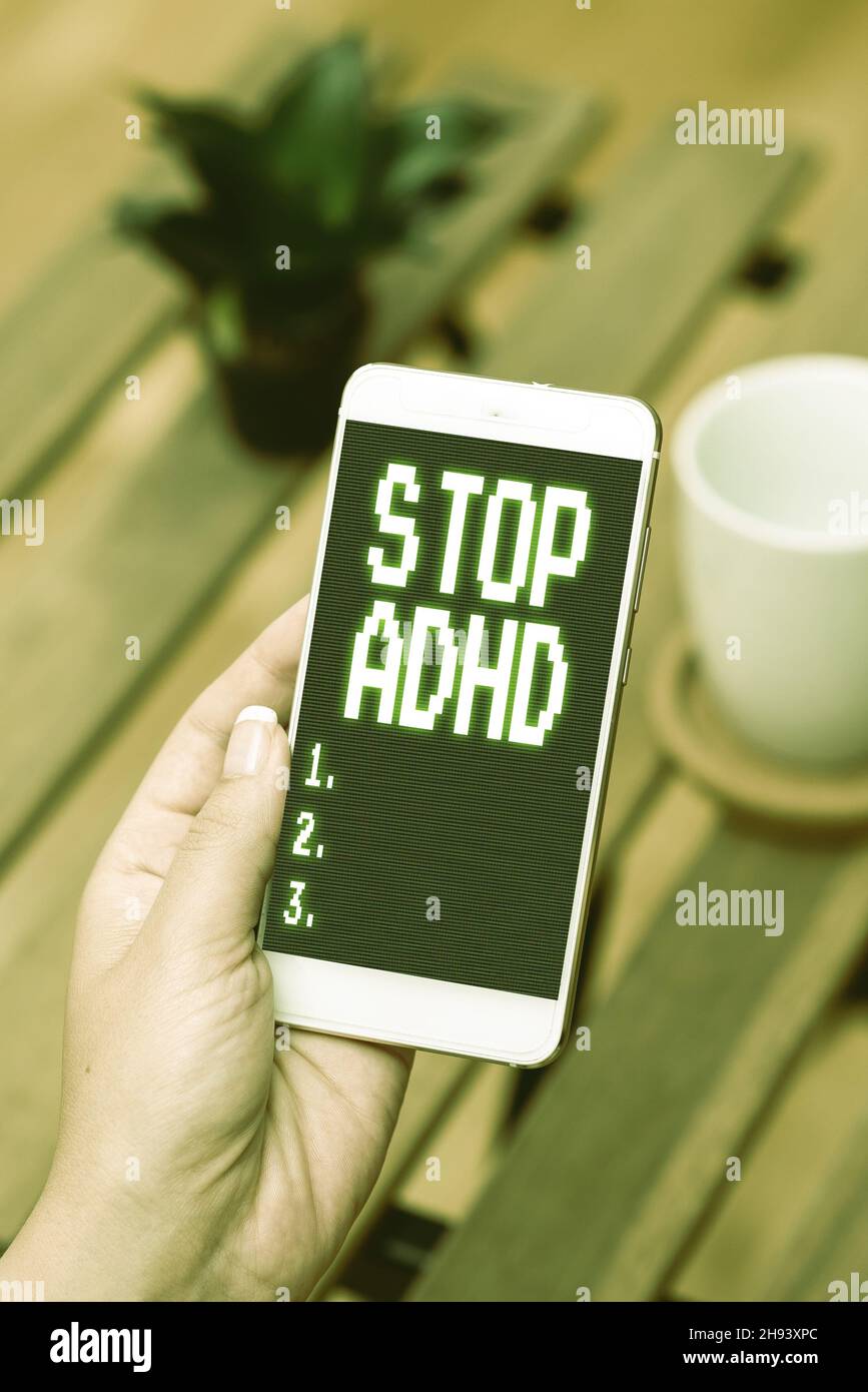 Inspiration showing sign Stop Adhd. Internet Concept Put at end the ...
