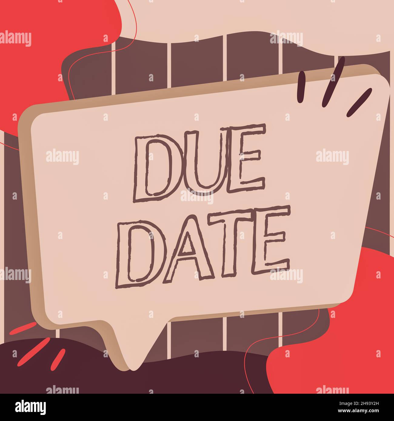 Conceptual display Due Date. Word Written on The date when payment ...