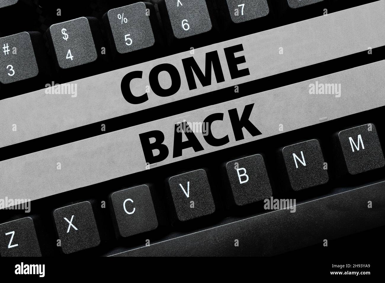 Sign displaying Come Back. Word Written on asking for a person to ...