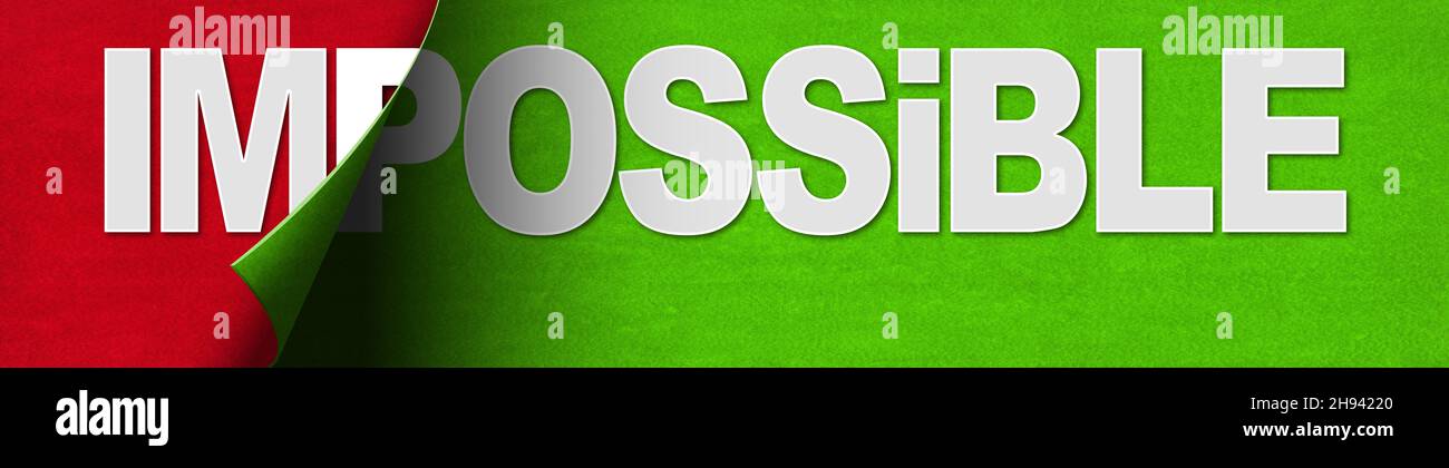 Changing the word Impossible into Possible. Text with white capital ...