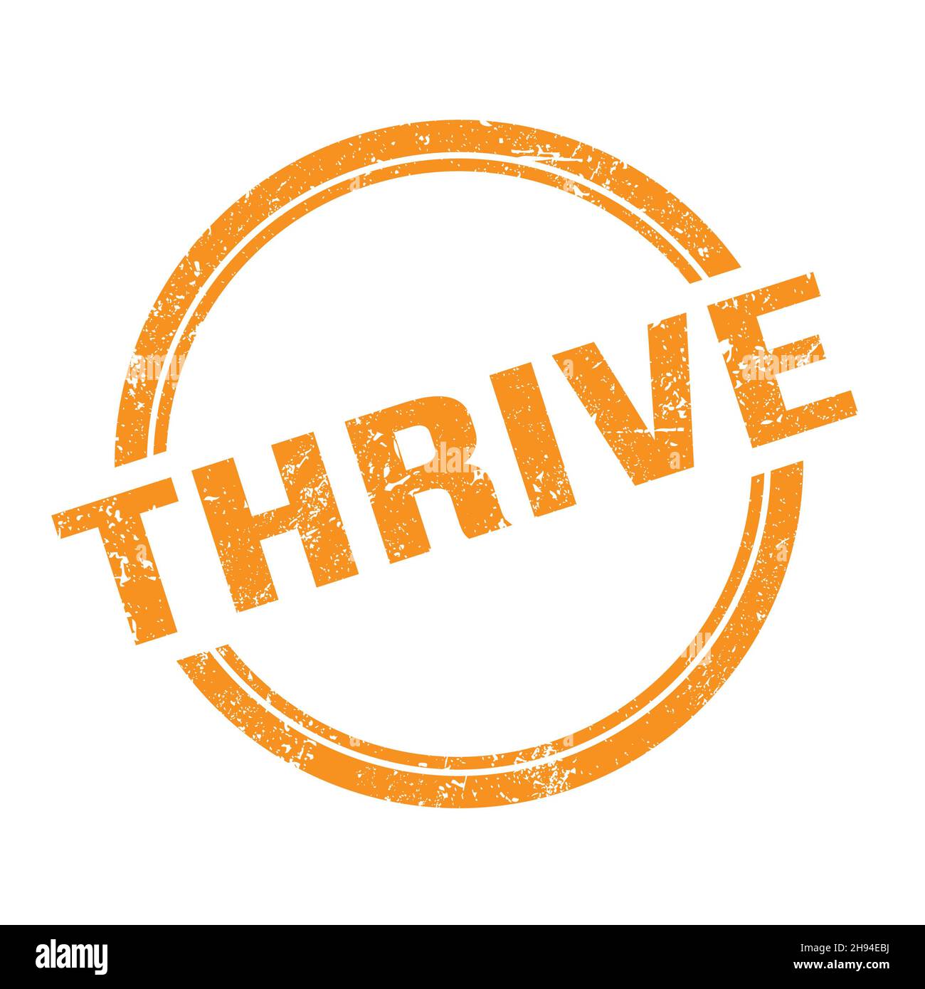 Thrive stamp hi-res stock photography and images - Alamy