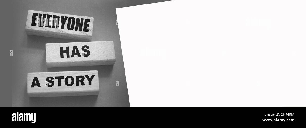 Everyone Has a Story word written on wood block. Storytelling ...