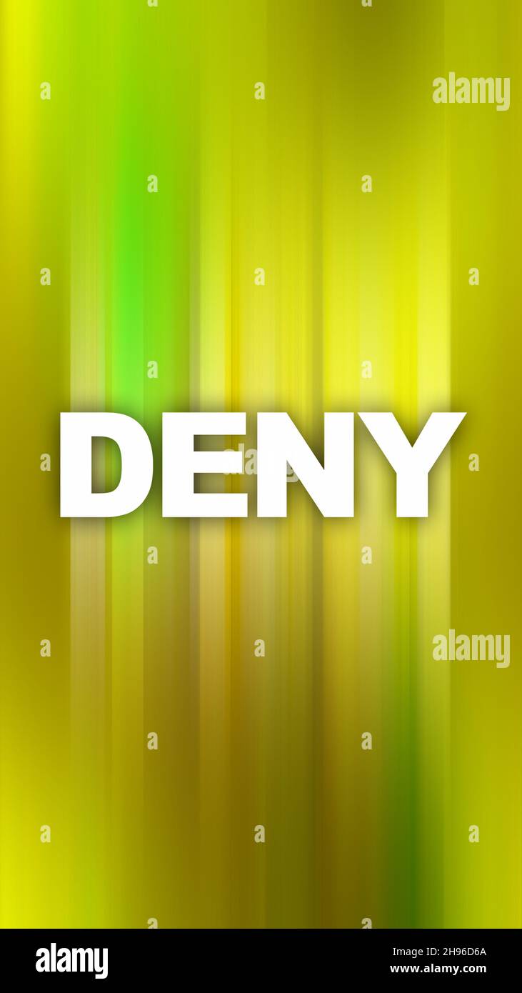 Word lettering DENIED on abstract vivid colorful background. Vertical ...
