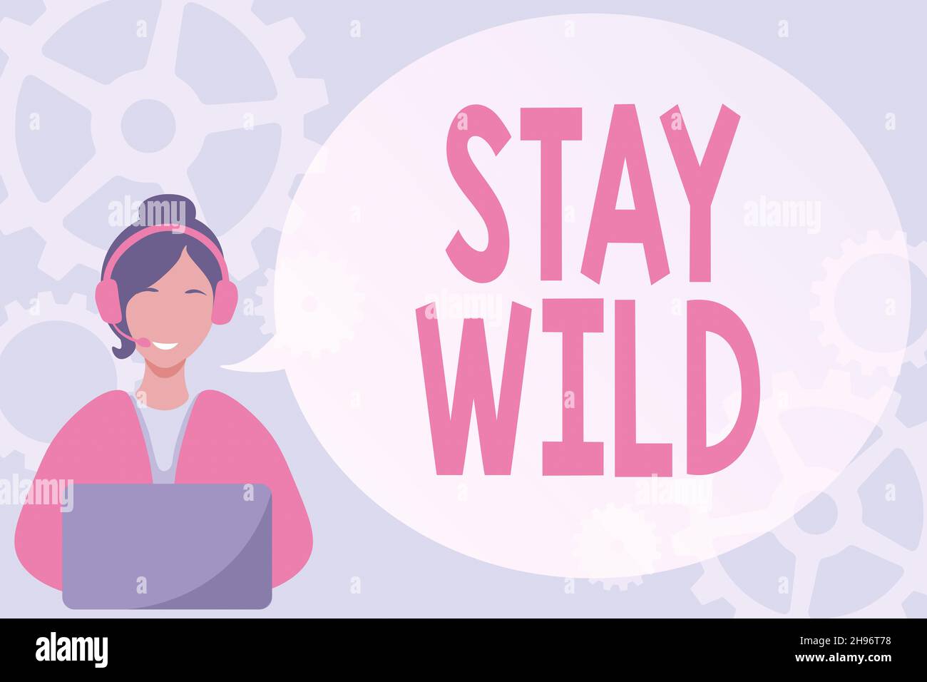 Hand writing sign Stay Wild. Conceptual photo keep being you and doing ...