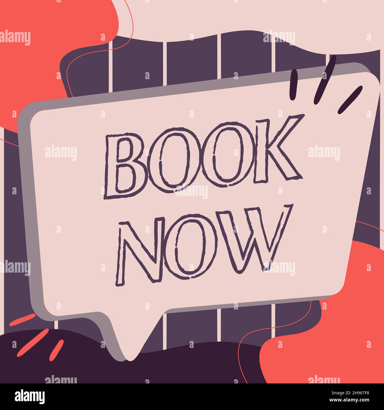 Conceptual display Book Now. Business showcase Make a reservation in ...