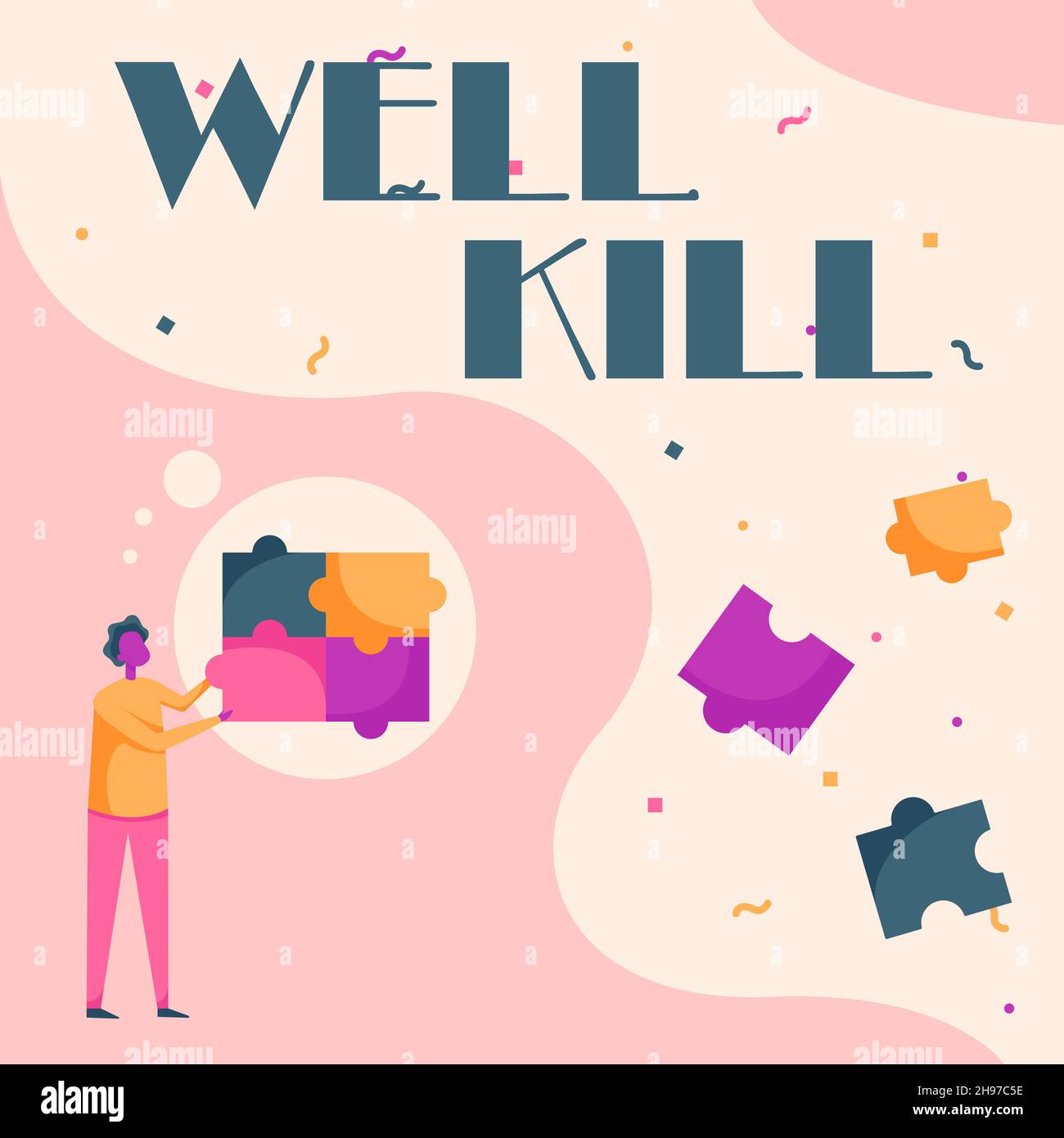 Inspiration showing sign Well Kill. Business overview operation of ...