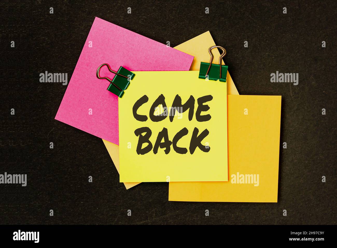 Writing displaying text Come Back. Business showcase asking for a ...