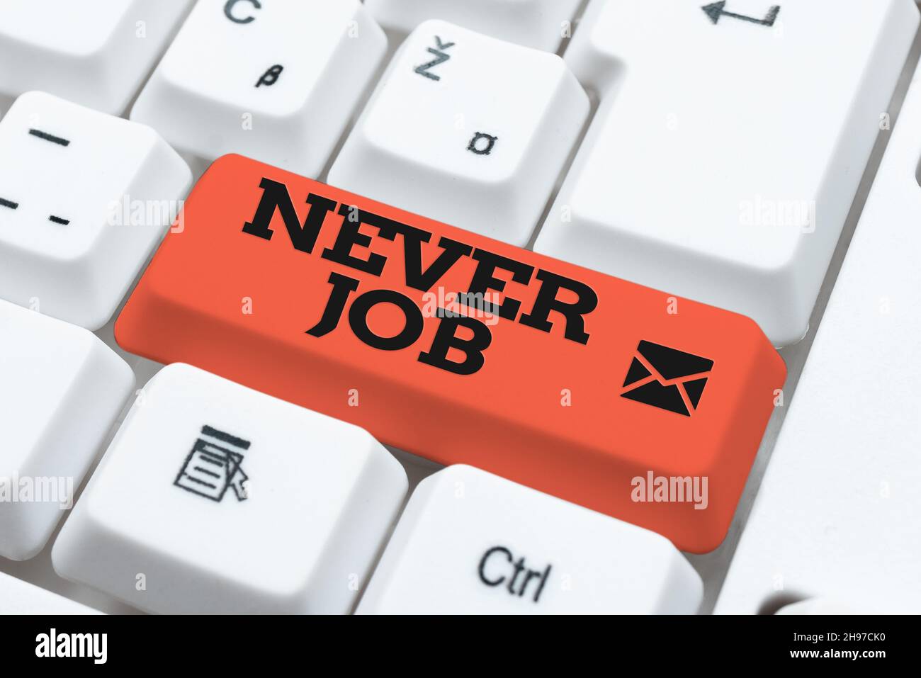 Conceptual caption Never Job. Concept meaning Choosing a job that you ...