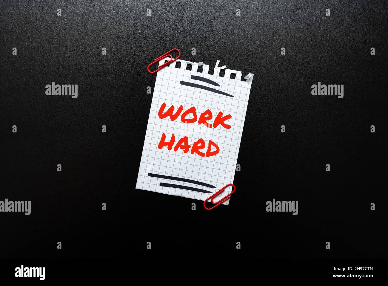 Handwriting text Work Hard. Business approach Laboring that puts effort ...