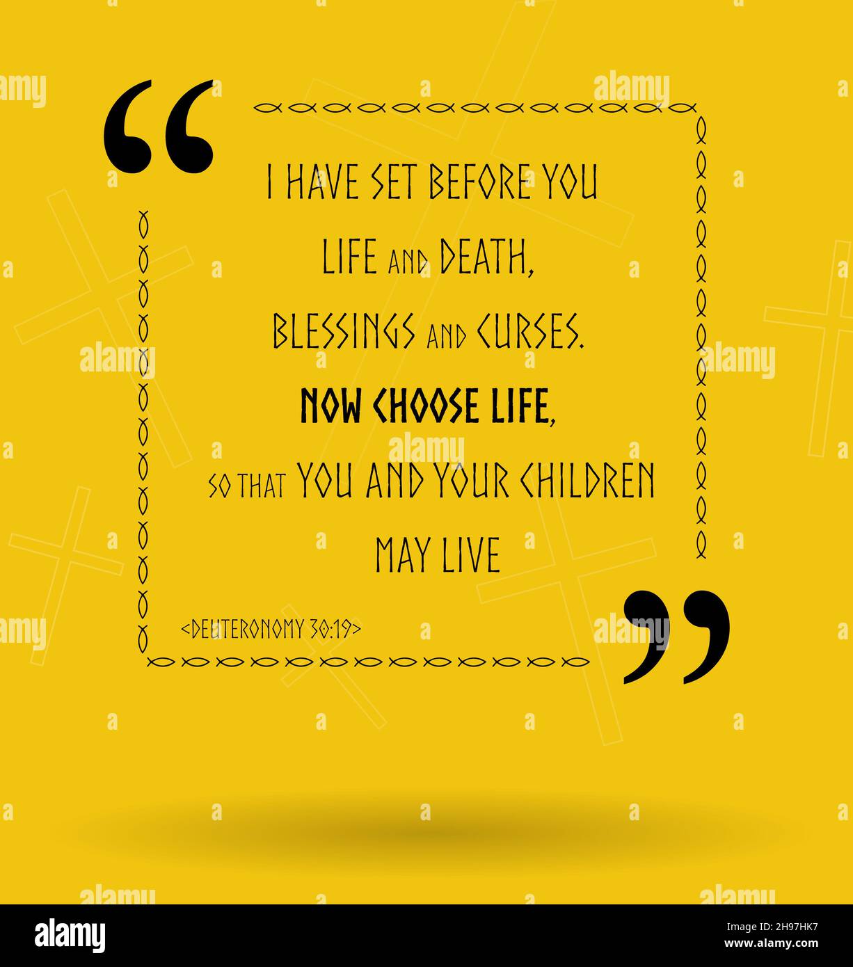 Best Bible quotes about life choice and how to choose life. Christian ...