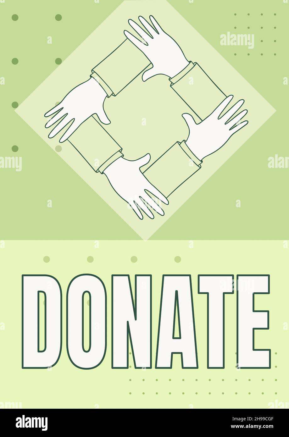 Conceptual caption Donate. Concept meaning give money or goods for good ...