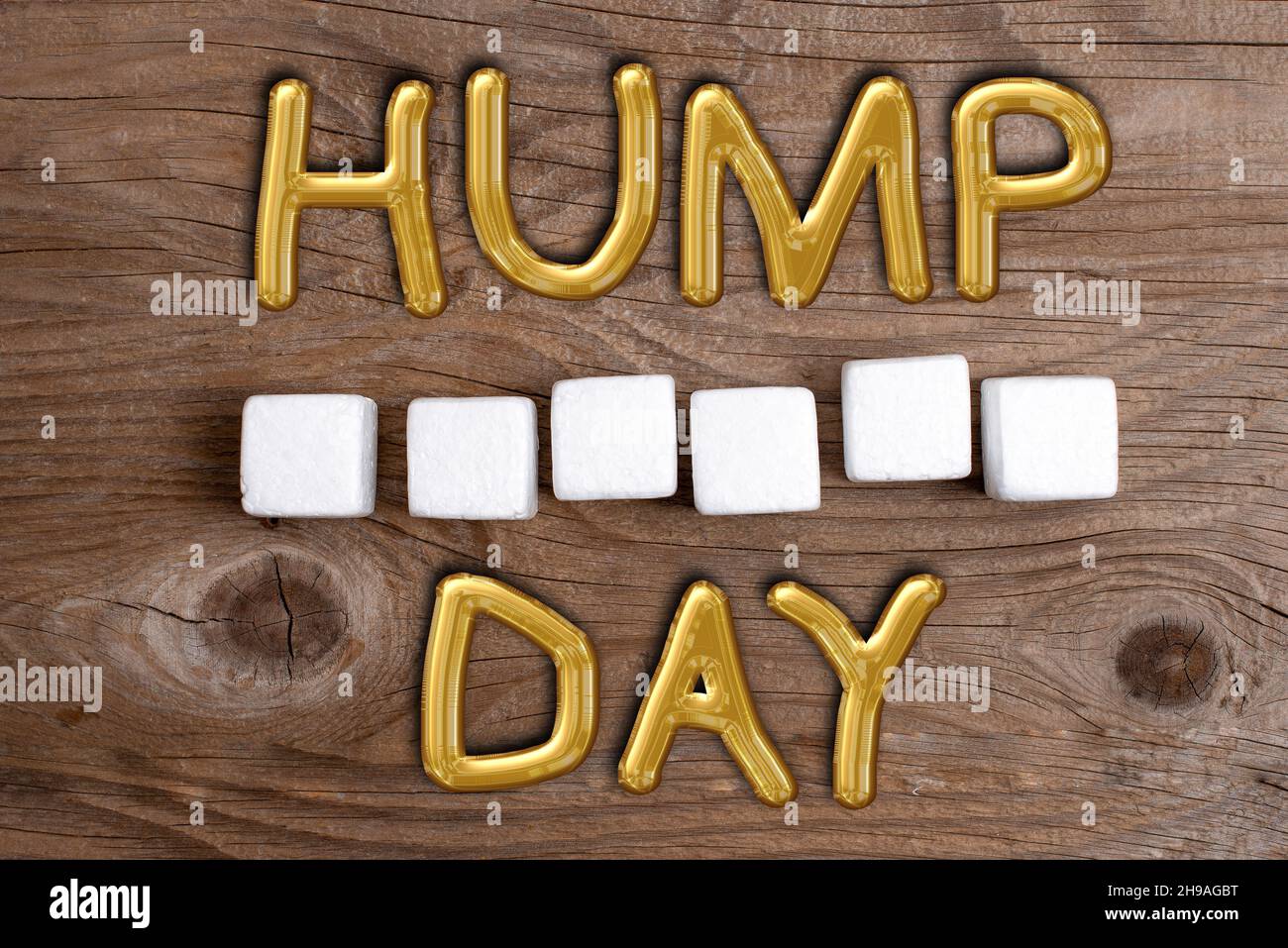 Sign displaying Hump Day. Business overview climbing a proverbial hill ...