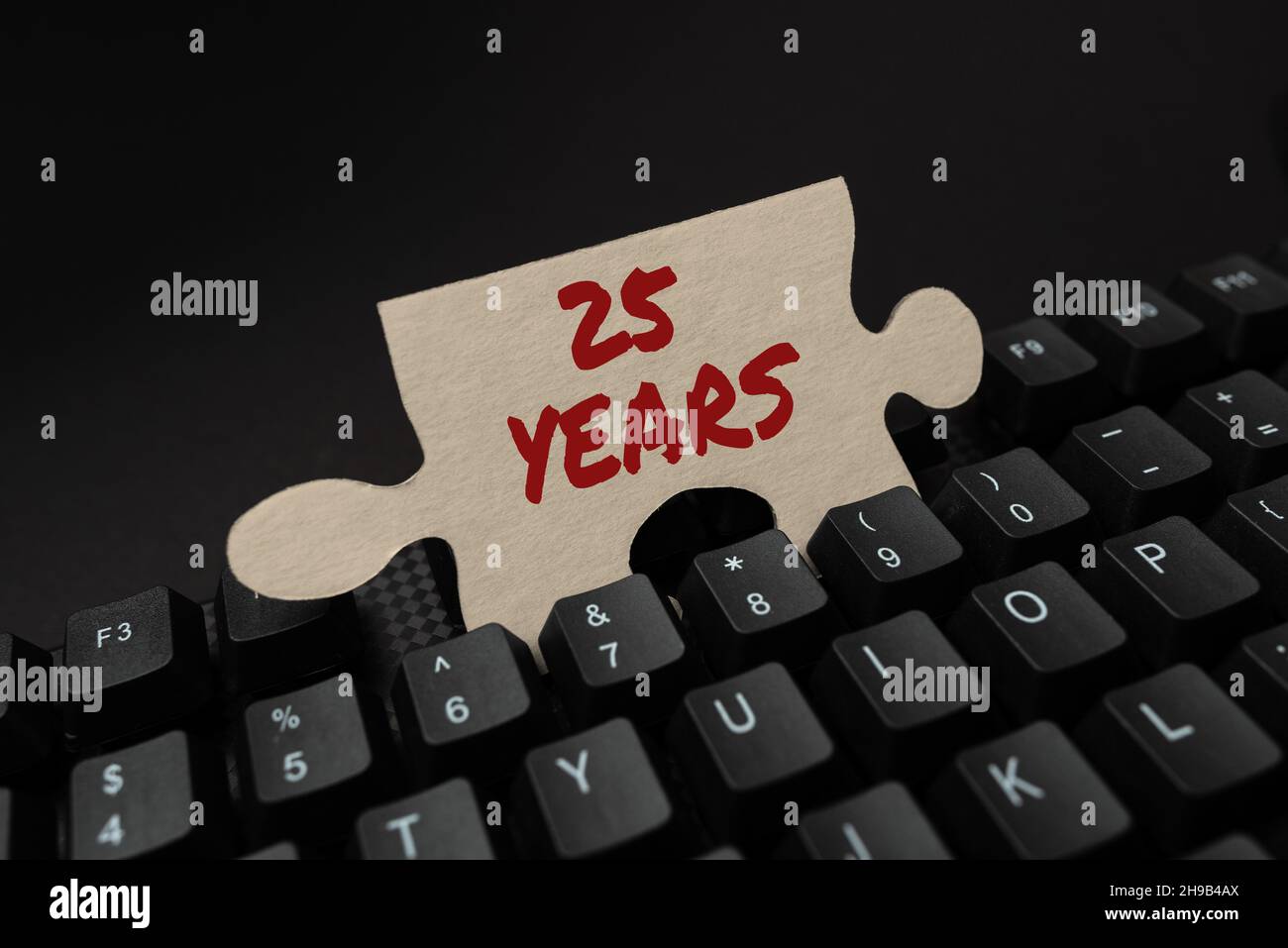 Sign displaying 25 Years. Internet Concept Remembering or honoring ...