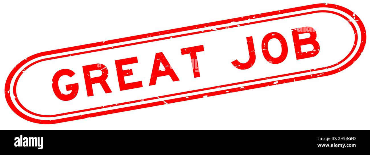 Grunge red great job word rubber seal stamp on white background Stock ...