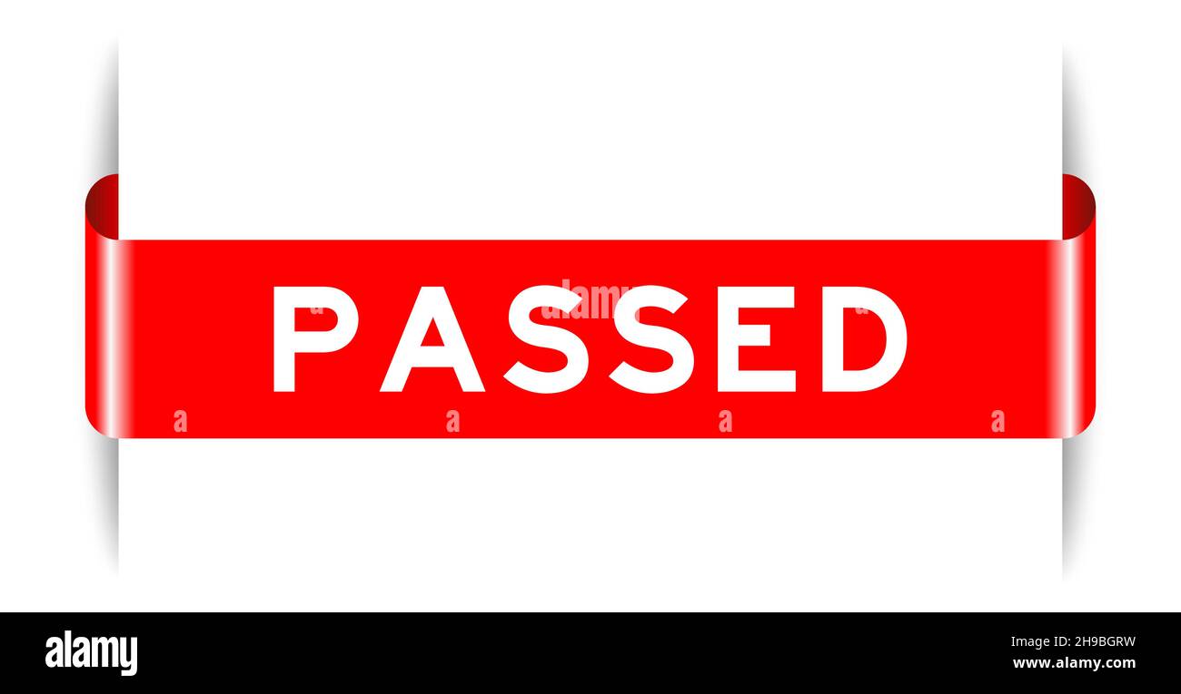 Red color inserted label banner with word passed on white background ...