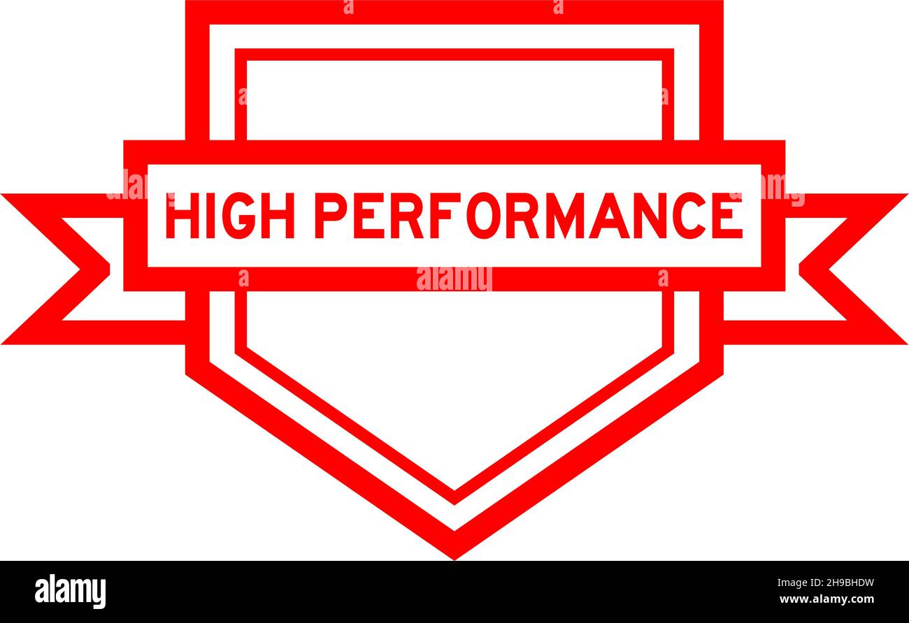 Vintage red color pentagon label banner with word high performance on ...