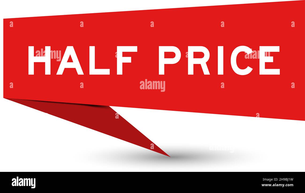 Red color speech banner with word half price on white background Stock ...