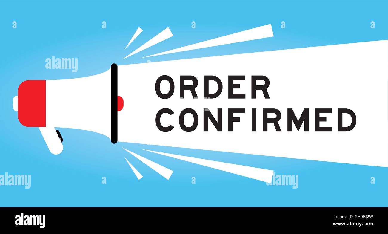 Order confirmed Stock Vector Images - Alamy