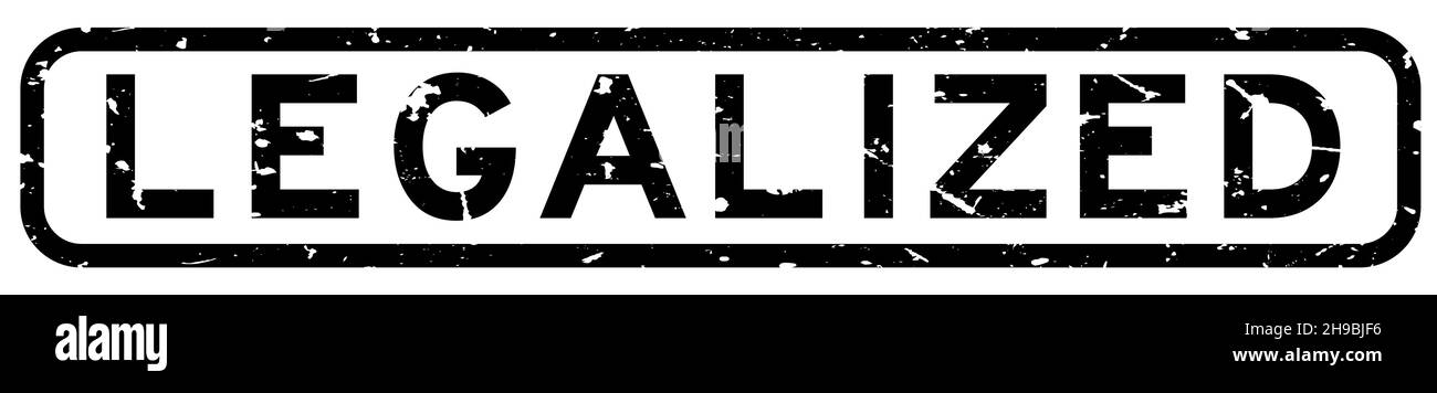 Grunge black legalized word square rubber seal stamp on white background Stock Vector Image ...