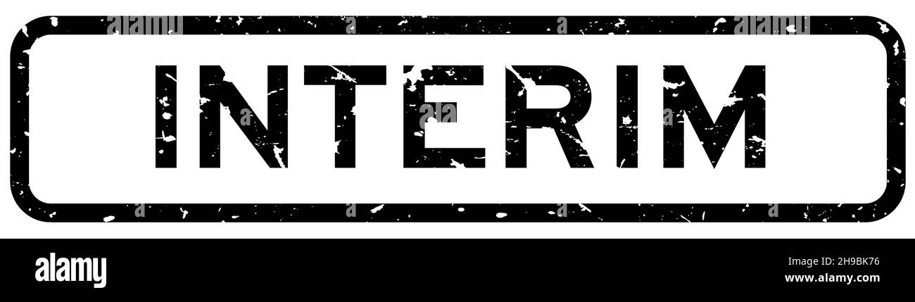 Grunge black interim word square rubber seal stamp on white background Stock Vector Image & Art ...