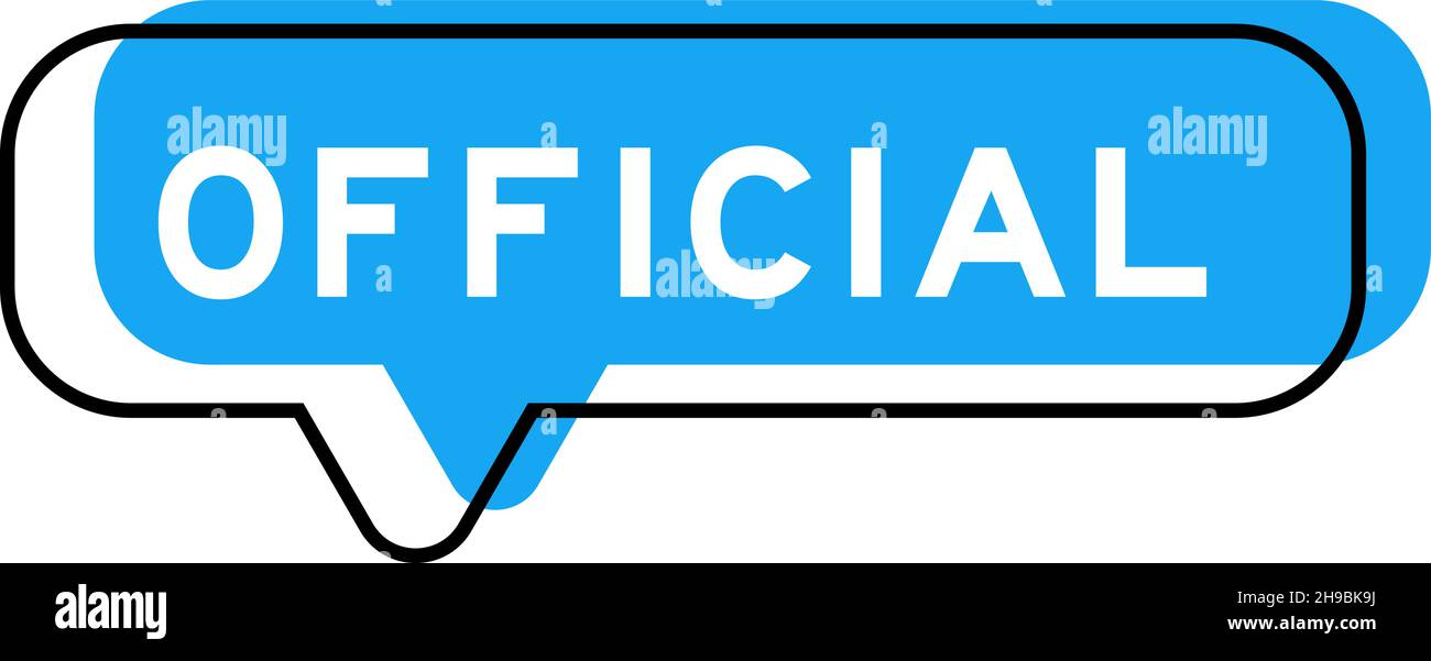 Speech banner and blue shade with word official on white background ...