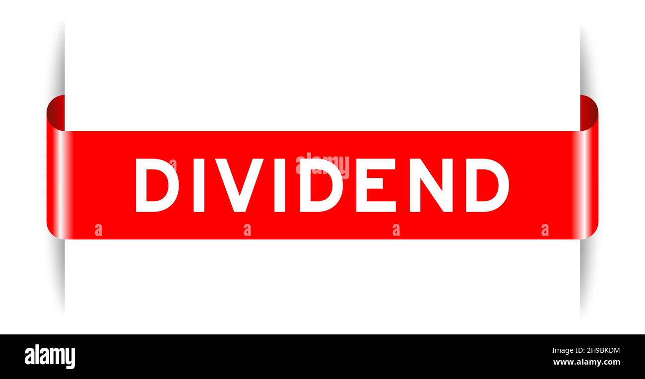 Red color inserted label banner with word dividend on white background ...