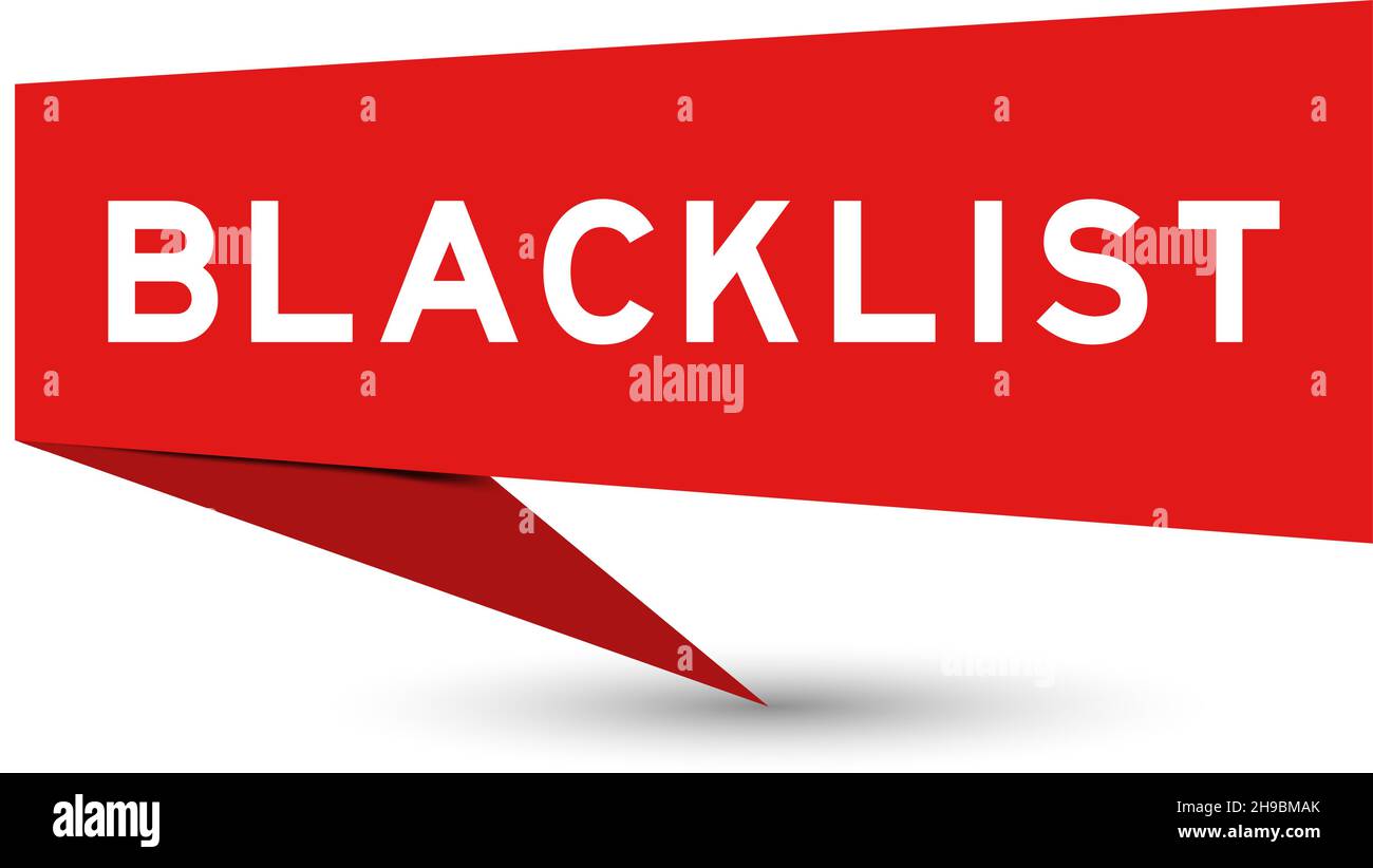 Red color speech banner with word blacklist on white background Stock ...