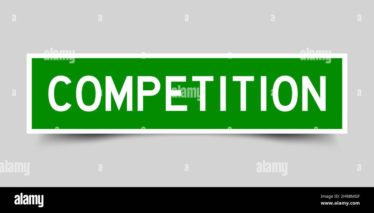Square label sticker with word competition in green color on gray ...