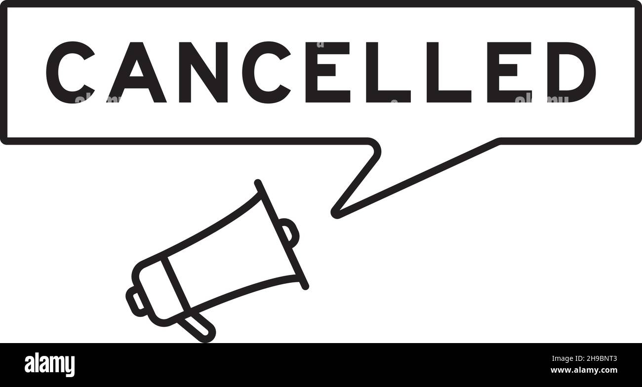 Megaphone icon with speech bubble in word cancelled on white background ...