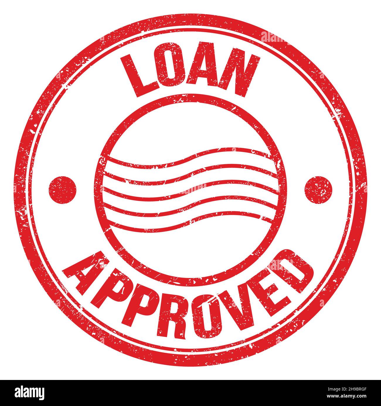 LOAN APPROVED text written on red round postal stamp sign Stock Photo ...