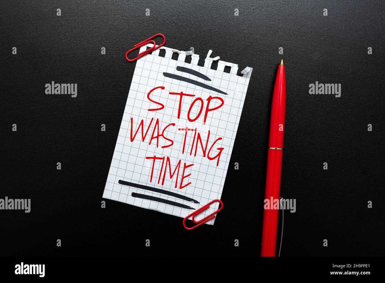 Text caption presenting Stop Wasting Time. Conceptual photo advising ...