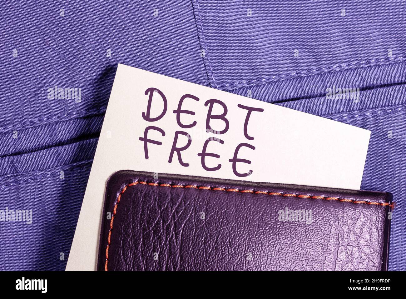 Inspiration showing sign Debt Free. Business showcase free from owning ...