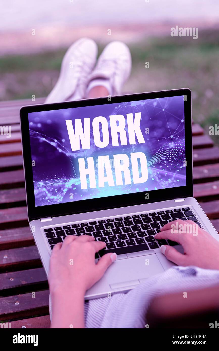 Inspiration showing sign Work Hard. Business approach Laboring that ...