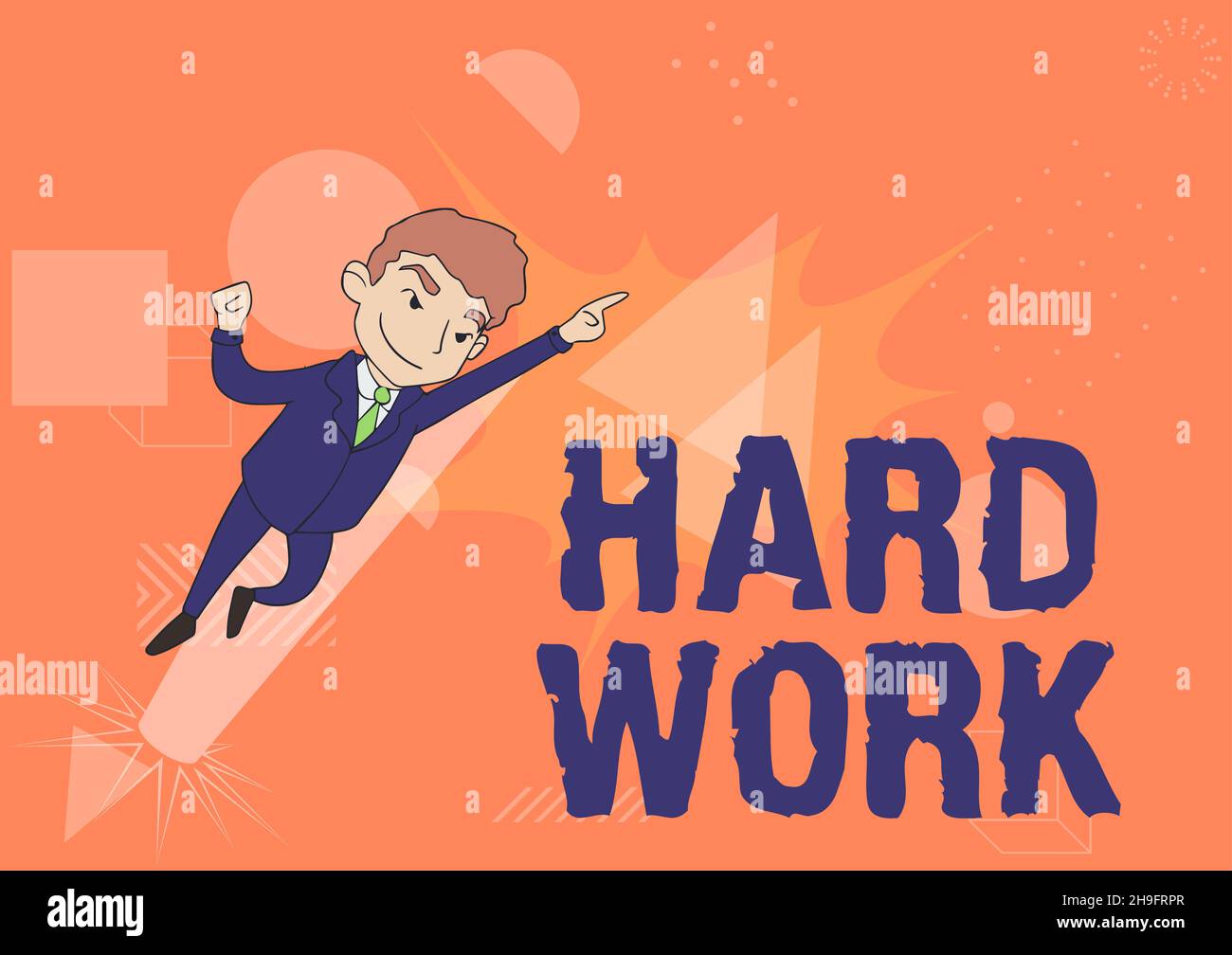 Handwriting text Hard Work. Word Written on always putting a lot of ...