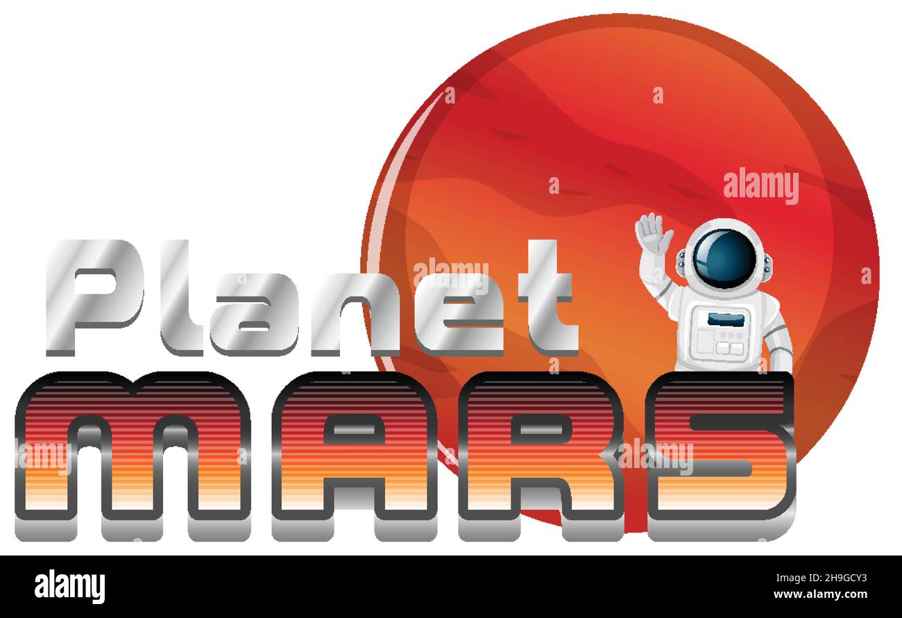 Planet Mars word logo design on Mars planet with astronaut illustration ...