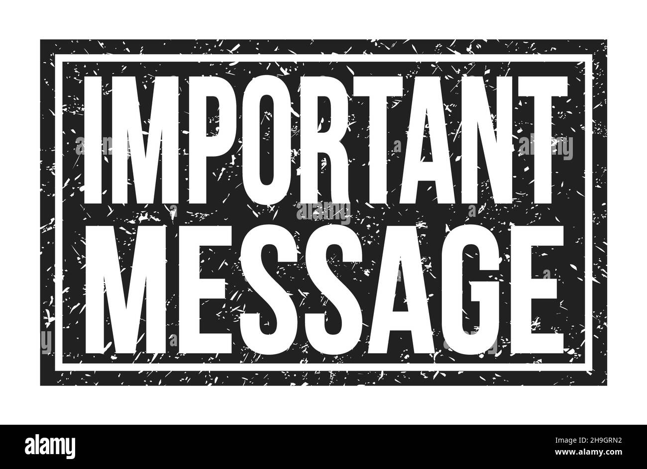 IMPORTANT MESSAGE, words written on black rectangle stamp sign Stock ...