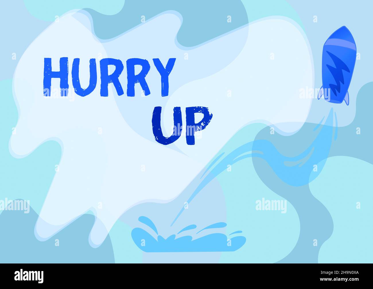 Hand writing sign Hurry Up. Concept meaning asking someone to do a job ...