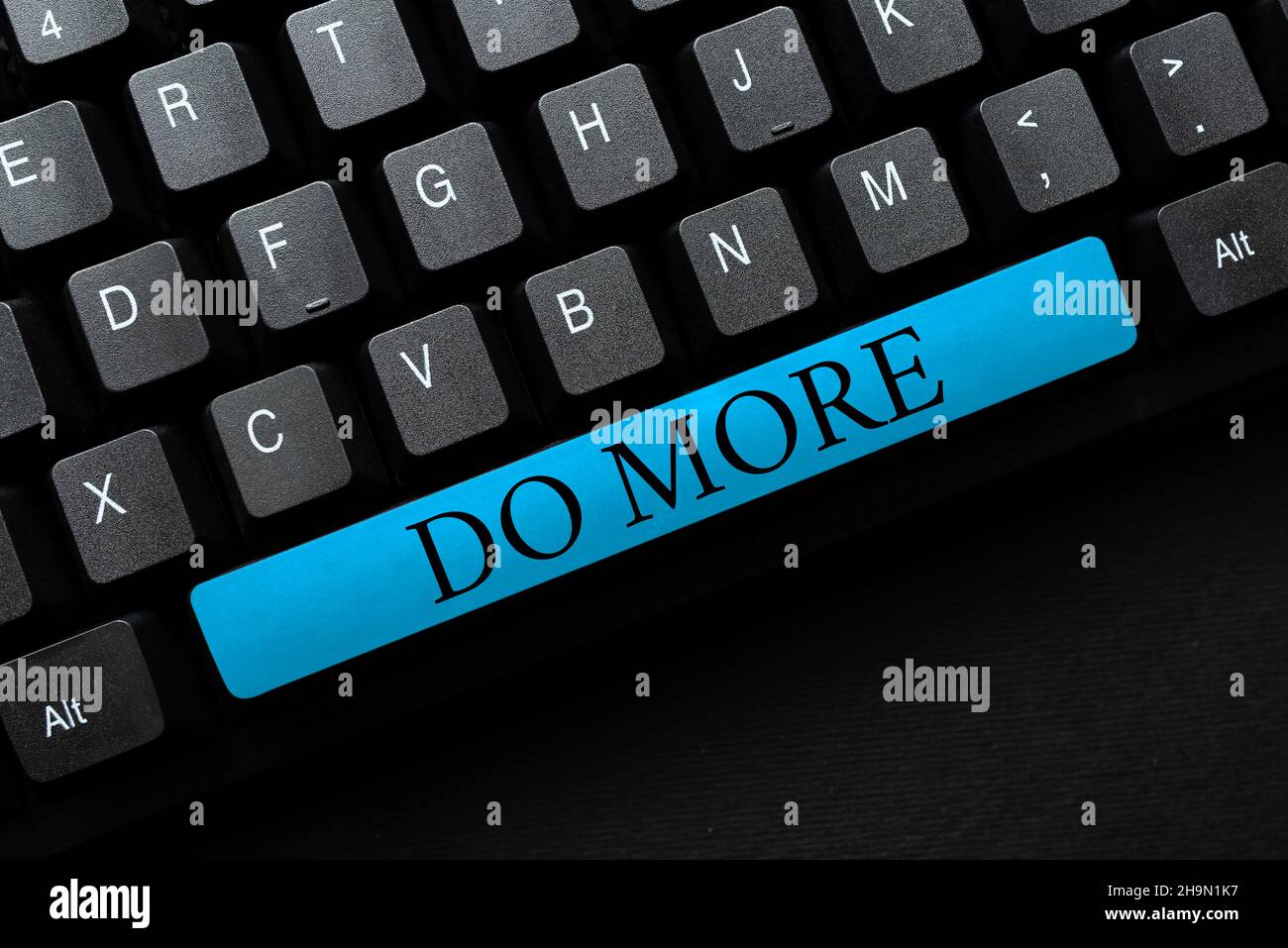 Writing displaying text Do More. Concept meaning act of being ...